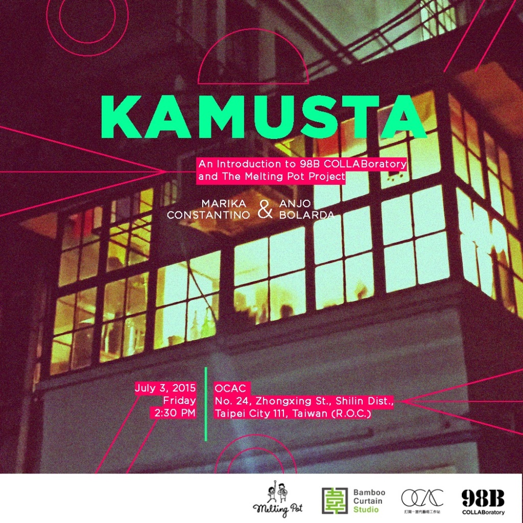 KAMUSTA: 菲律賓藝術空間 98B 與 Melting Pot 計劃 – Agimat: Sining at Kulturang Pinoy