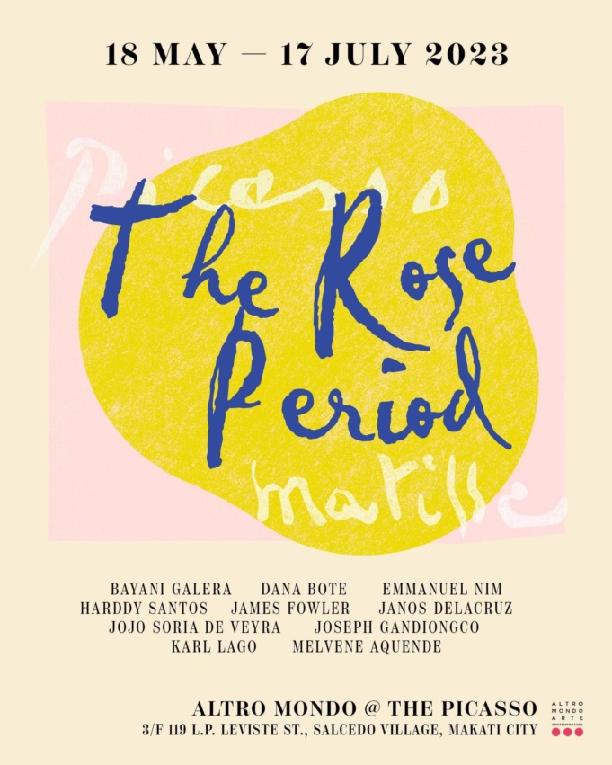The Rose Period – Agimat: Sining at Kulturang Pinoy