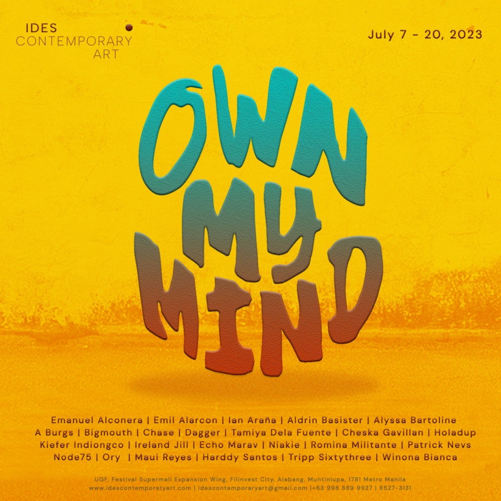 Own My Mind – Agimat: Sining at Kulturang Pinoy