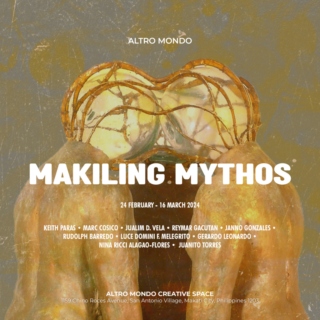 Makiling Mythos – Agimat: Sining at Kulturang Pinoy